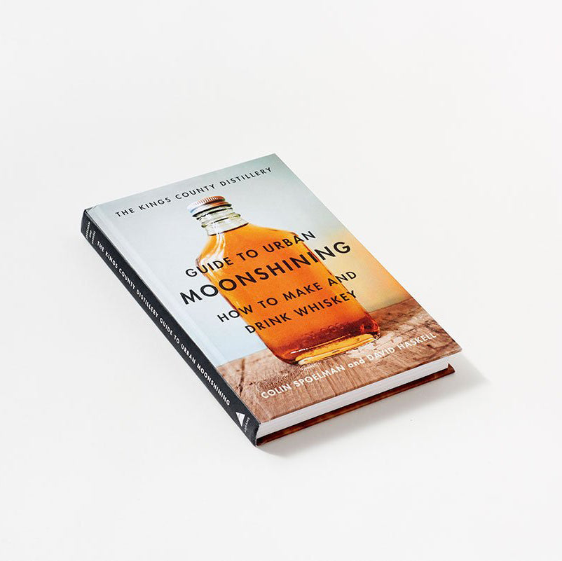 Guide to Urban Moonshining – Kings County Distillery